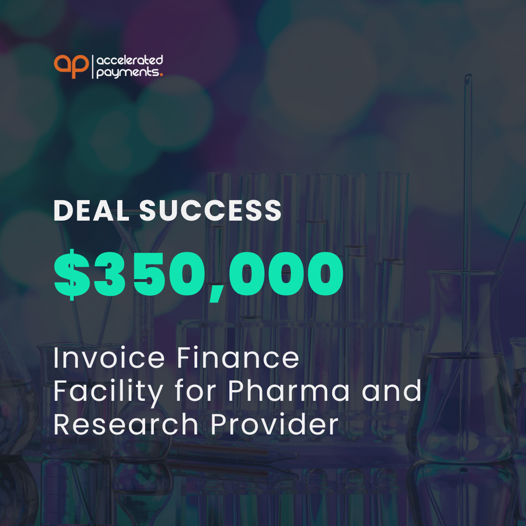 $350,000 Invoice Finance Facility for Pharma and Research Provider - Accelerated Payments